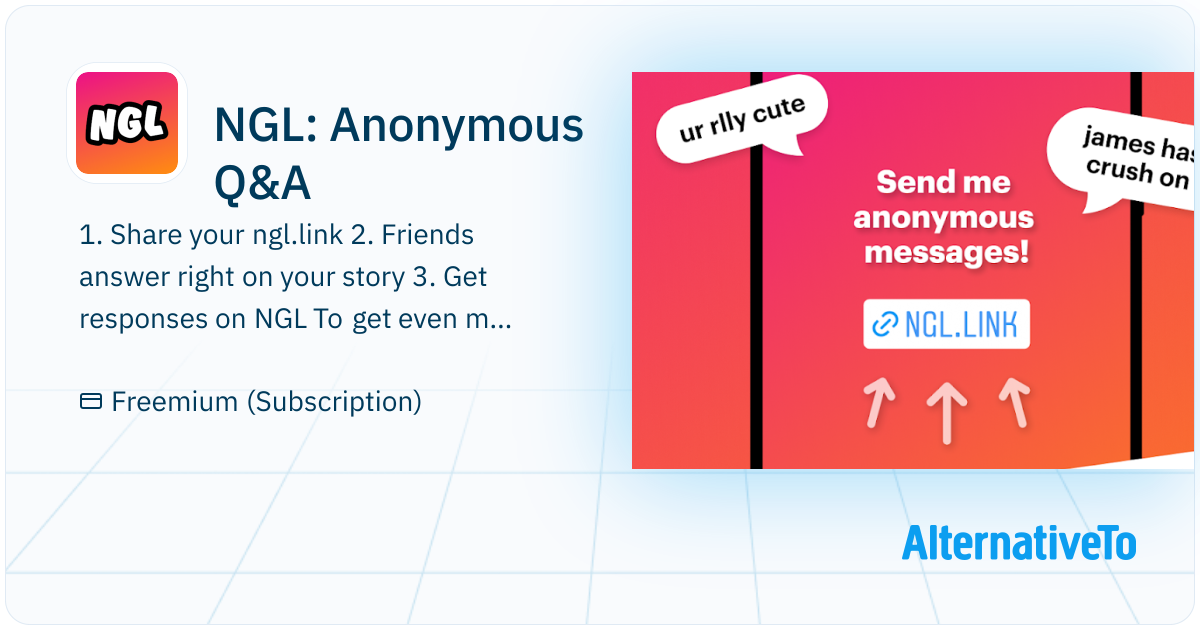 NGL: Anonymous Q&A: Fresh take on anonymity! | AlternativeTo