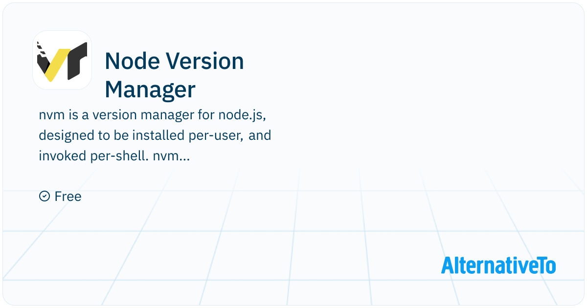 Node Version Manager: - POSIX-compliant bash script to manage multiple ...