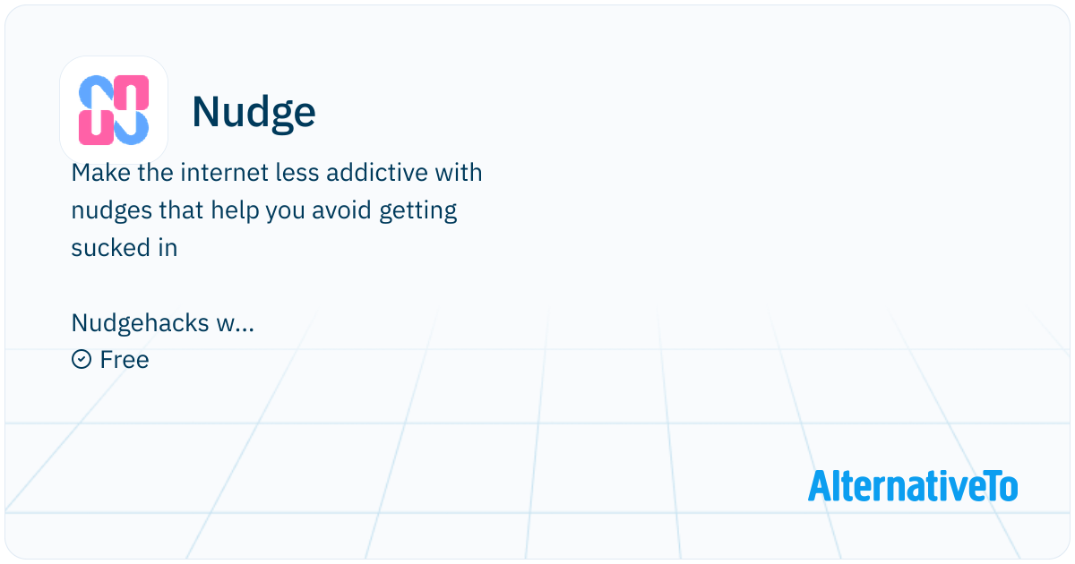 Nudge: Make the internet less addictive with nudges that help you avoid ...