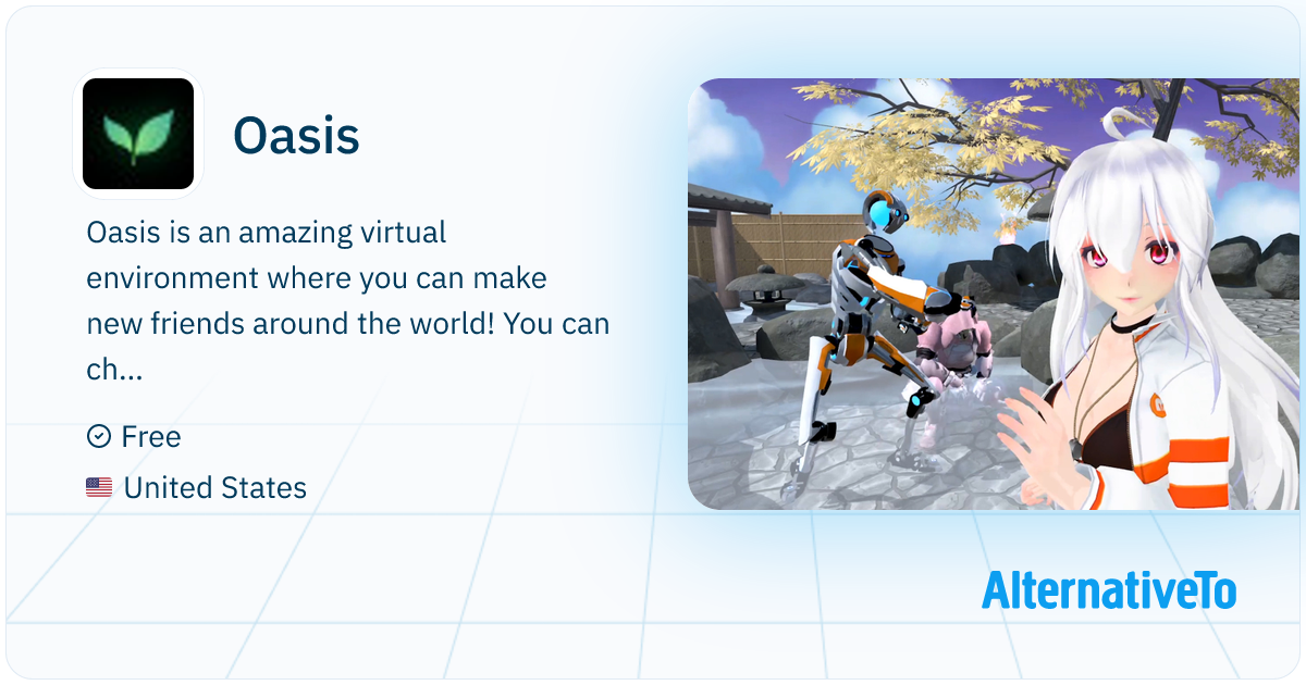 Oasis: Amazing virtual environment where you | AlternativeTo