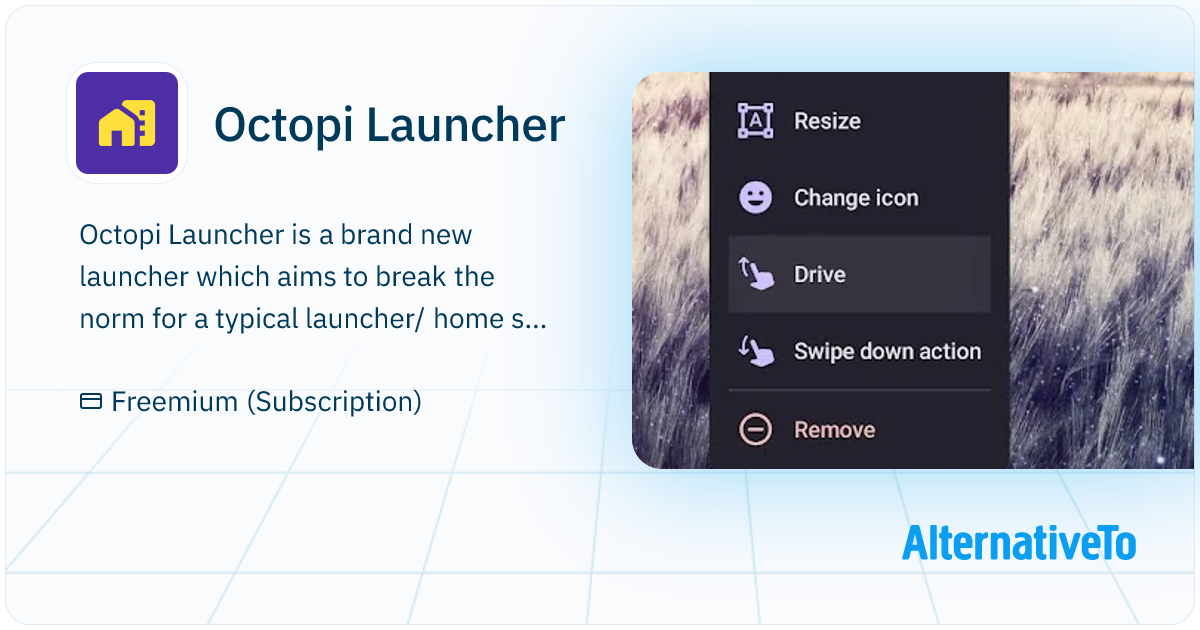 Octopi Launcher: A launcher which aims to break the norm for a typical ...