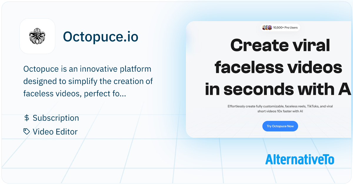 Octopuce.io: Create viral faceless videos in seconds with AI ...