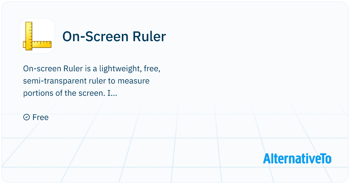 On-Screen Ruler: Lightweight, free, semi-transparent ruler | AlternativeTo