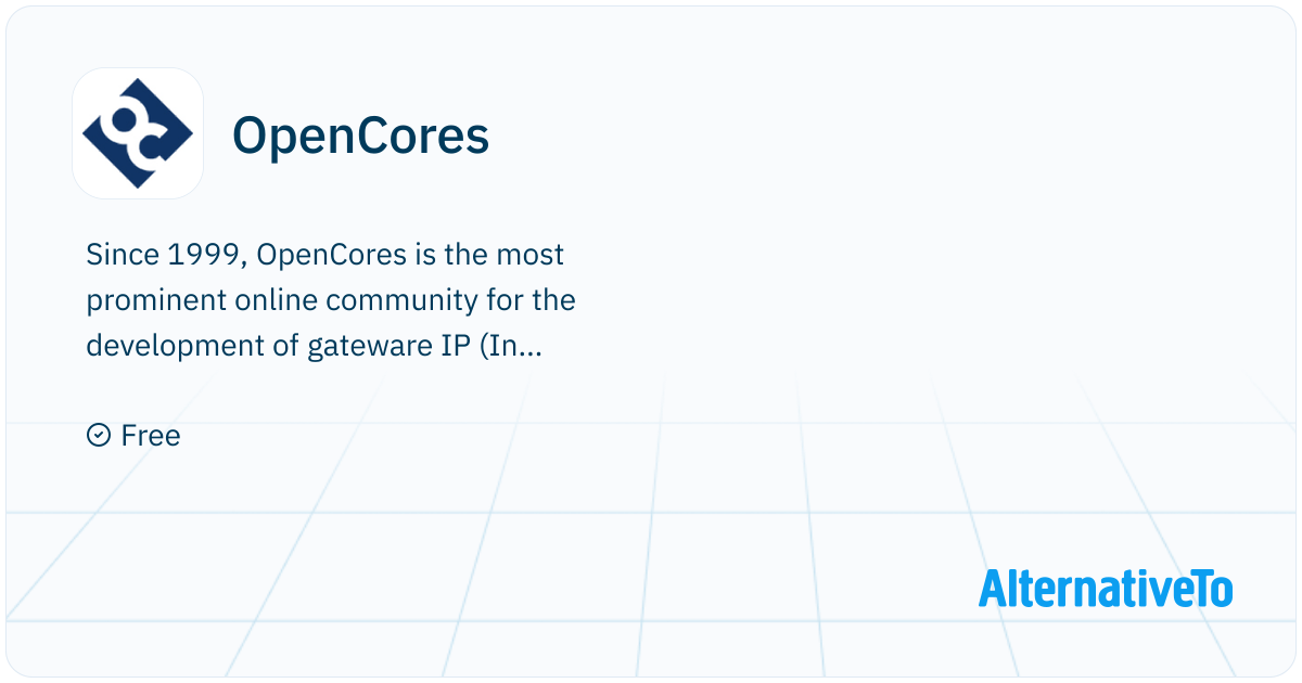 OpenCores: A place to find a discuss open source hardware | AlternativeTo