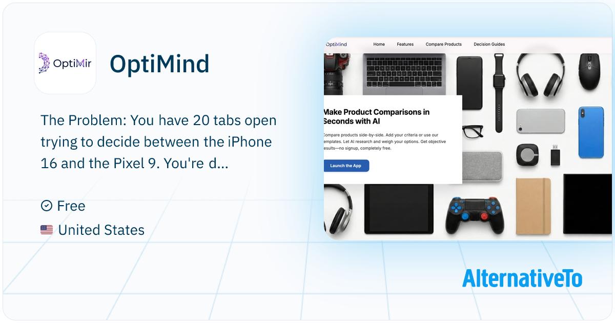 OptiMind: Compare products side-by-side. Add your criteria or use our ...