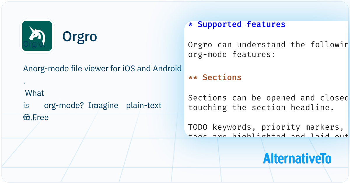 Orgro: An org-mode file viewer for iOS and Android. | AlternativeTo