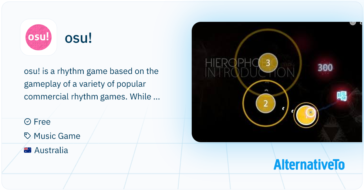 osu!: Rhythm game based on the gameplay of a variety of popular ...