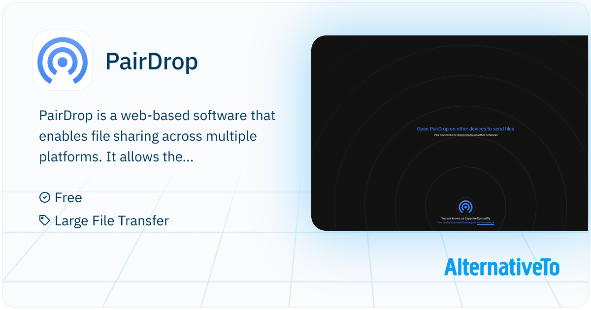 PairDrop: Web-based peer-to-peer sharing across any platform | AlternativeTo