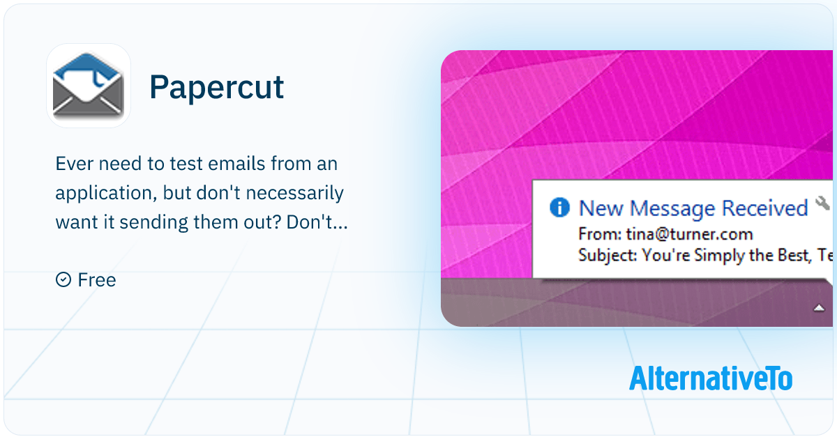 Papercut: Simplified SMTP server designed to only receive messages (not ...