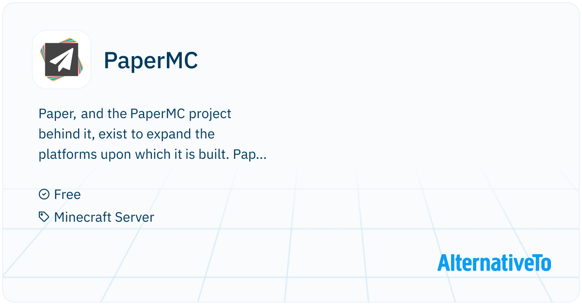PaperMC: Paper is a fork of the Spigot server implementation (which is ...