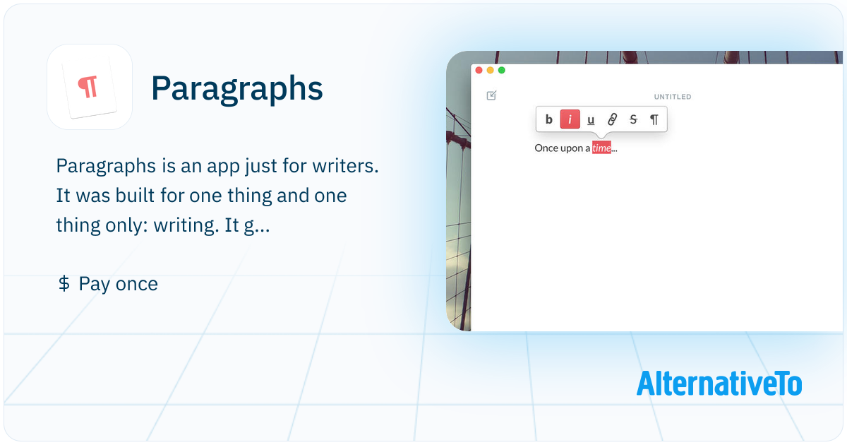 Paragraphs: App just for writers. It was built for one thing and one ...