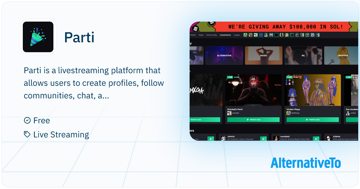 Parti: Livestreaming platform that allows users to create profiles ...