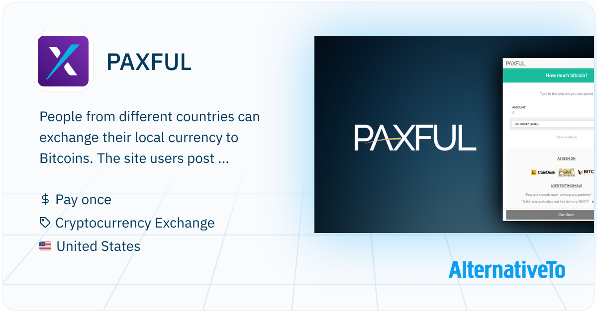 PAXFUL: Paxful is a person-to-person Bitcoin trading site | AlternativeTo
