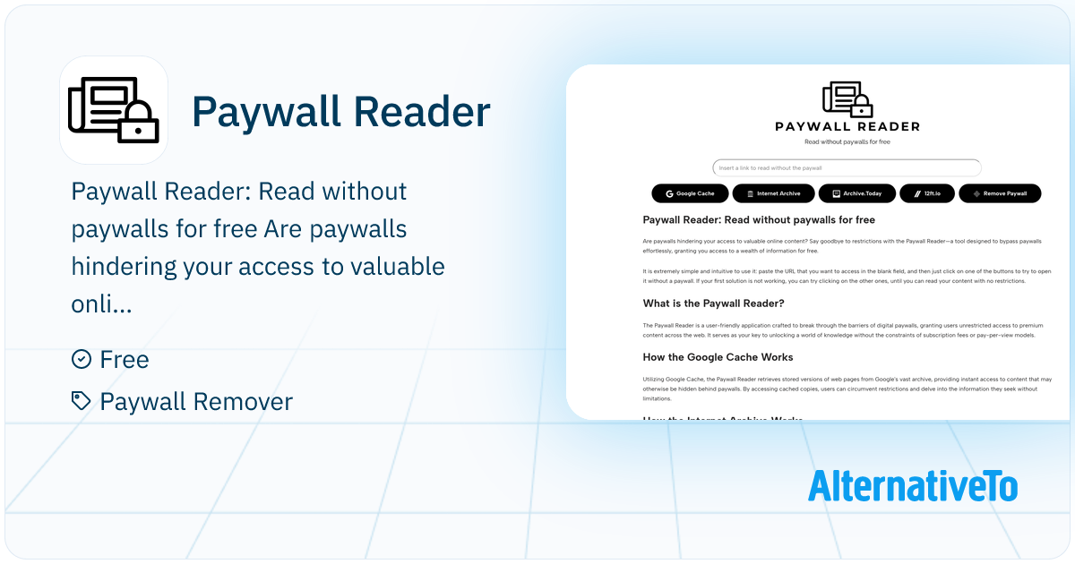 Paywall Reader: Read without paywalls for free | AlternativeTo