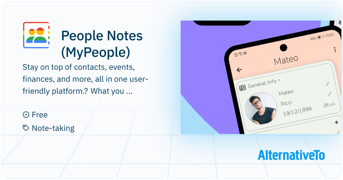 People Notes (MyPeople): MyPeople makes it easy to keep track of the ...