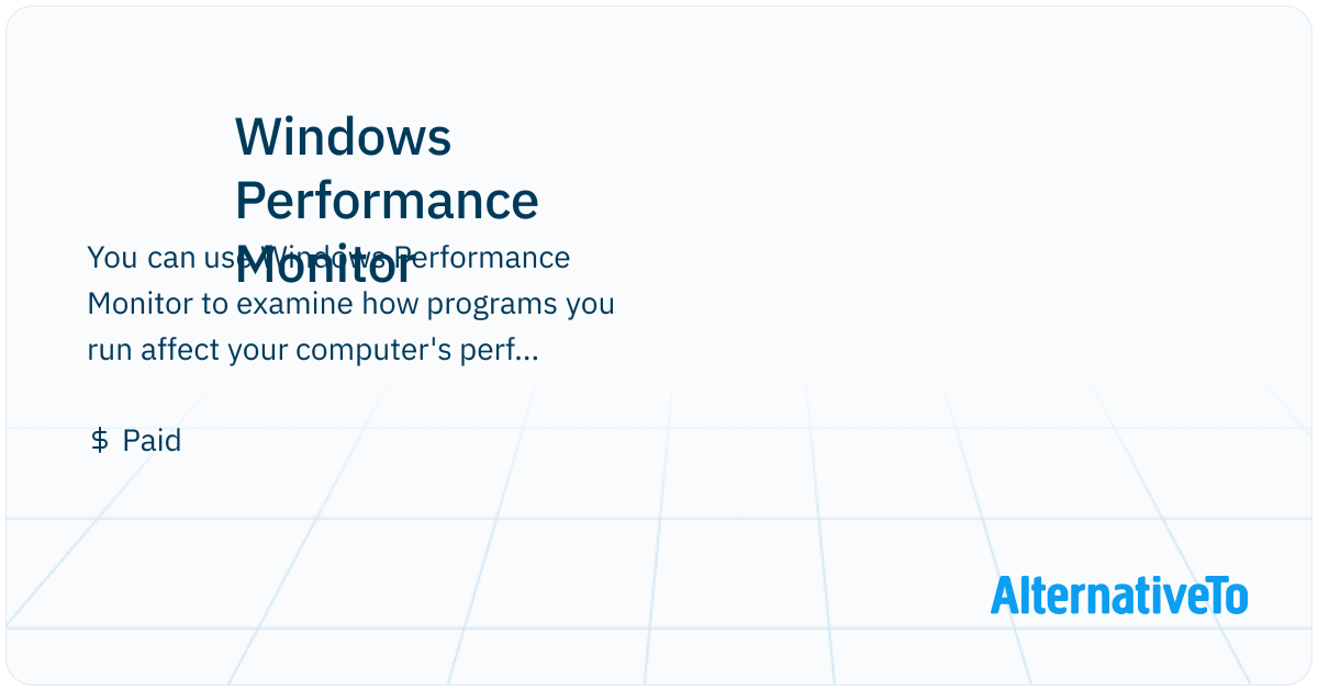 Windows Performance Monitor: You can use Windows Performance Monitor to ...