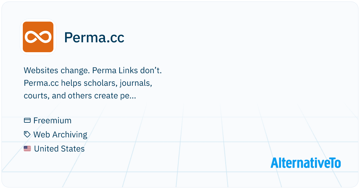 Perma.cc: Service that helps anyone who needs to cite to the web create ...