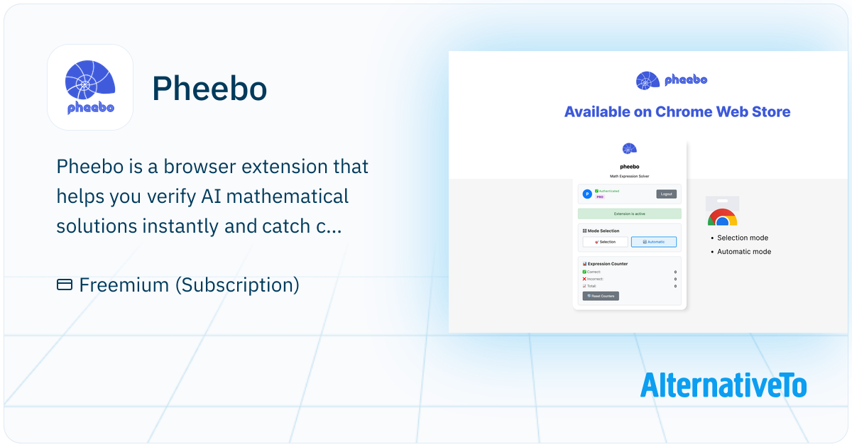 Pheebo: Browser extension that helps you verify AI mathematical ...