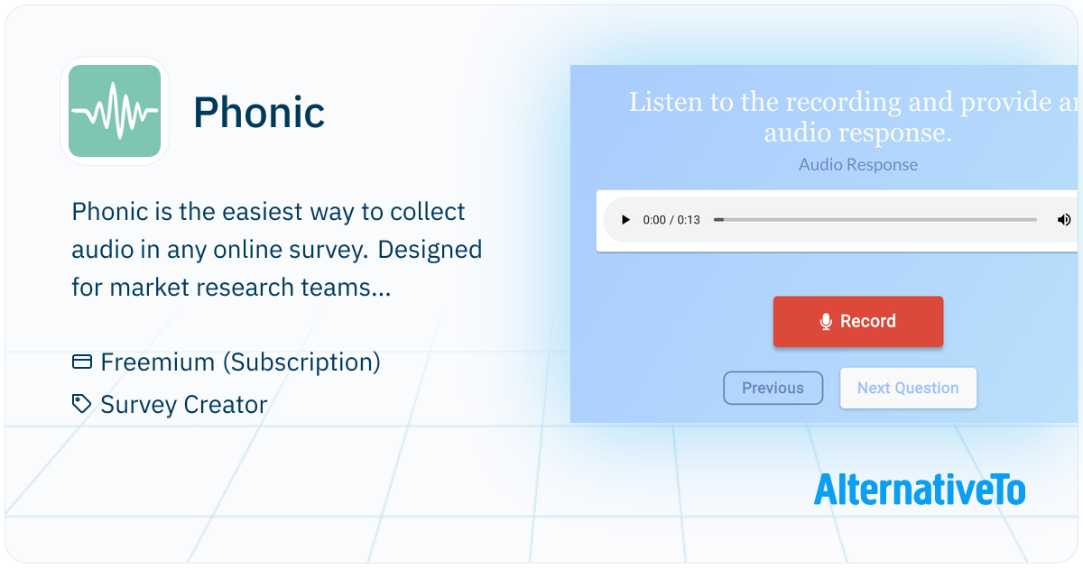 Phonic: Create beautiful surveys that can be answered with voice or ...