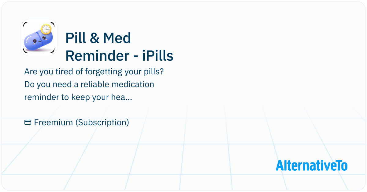 Pill & Med Reminder - iPills: The ultimate pill reminder and medication ...