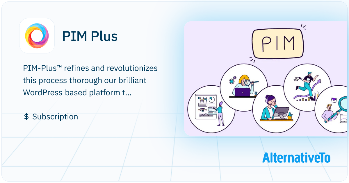 PIM Plus: A Product Information Management (PIM) solution is a business ...