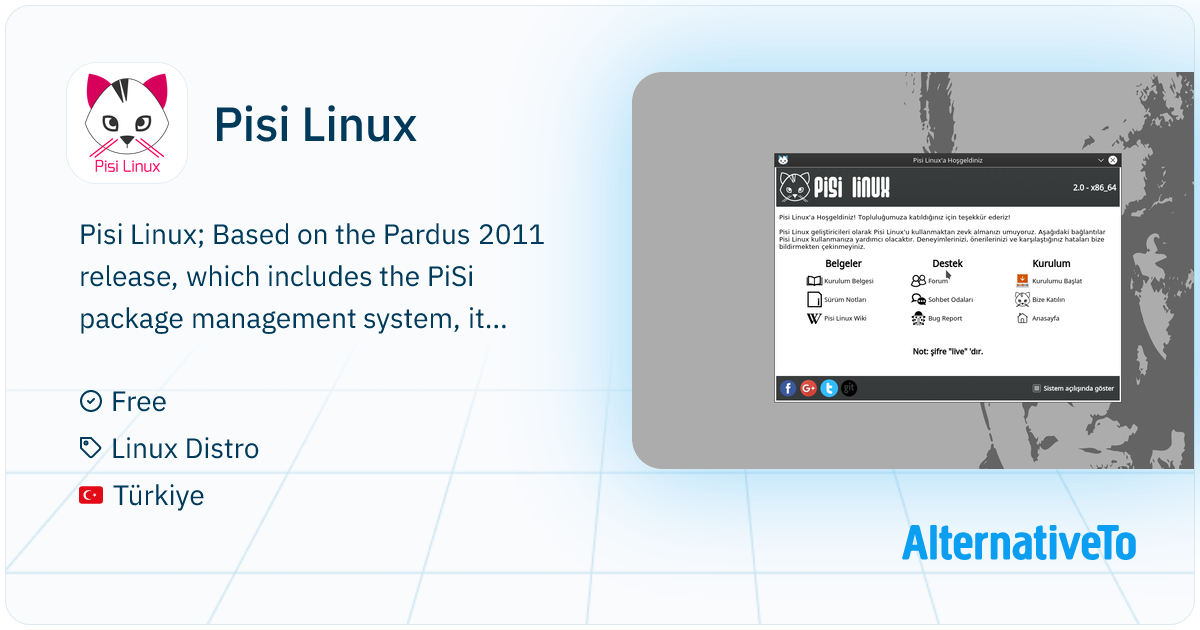 Pisi Linux: ; which includes the PiSi package management system, it is ...
