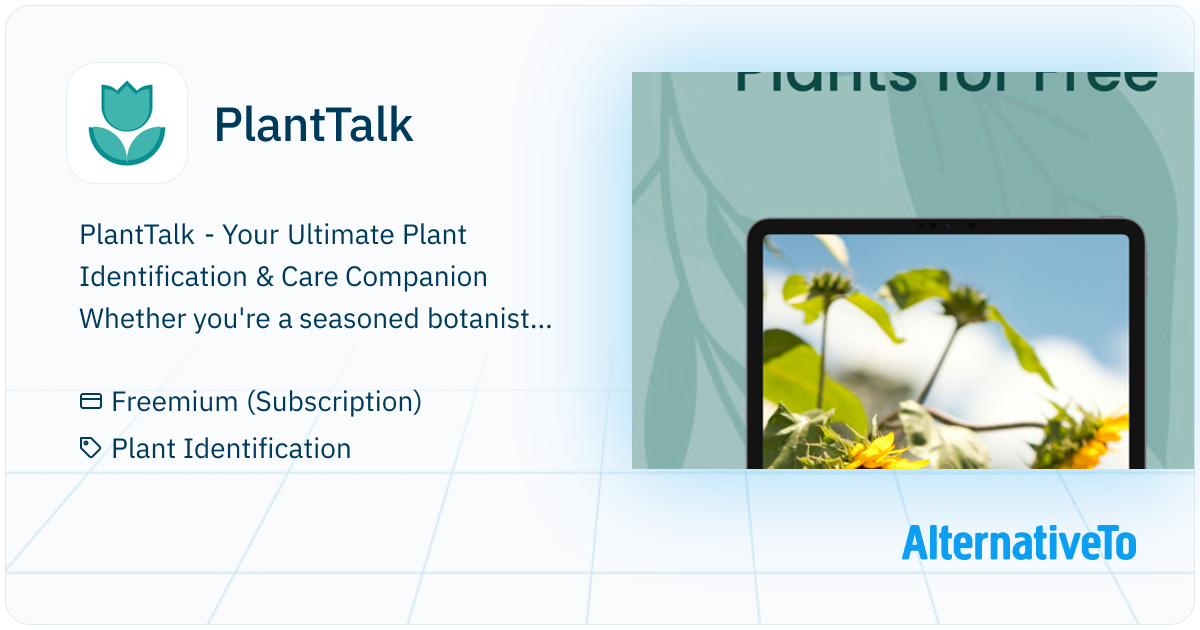 PlantTalk: Your ultimate plant identification & care Companion ...