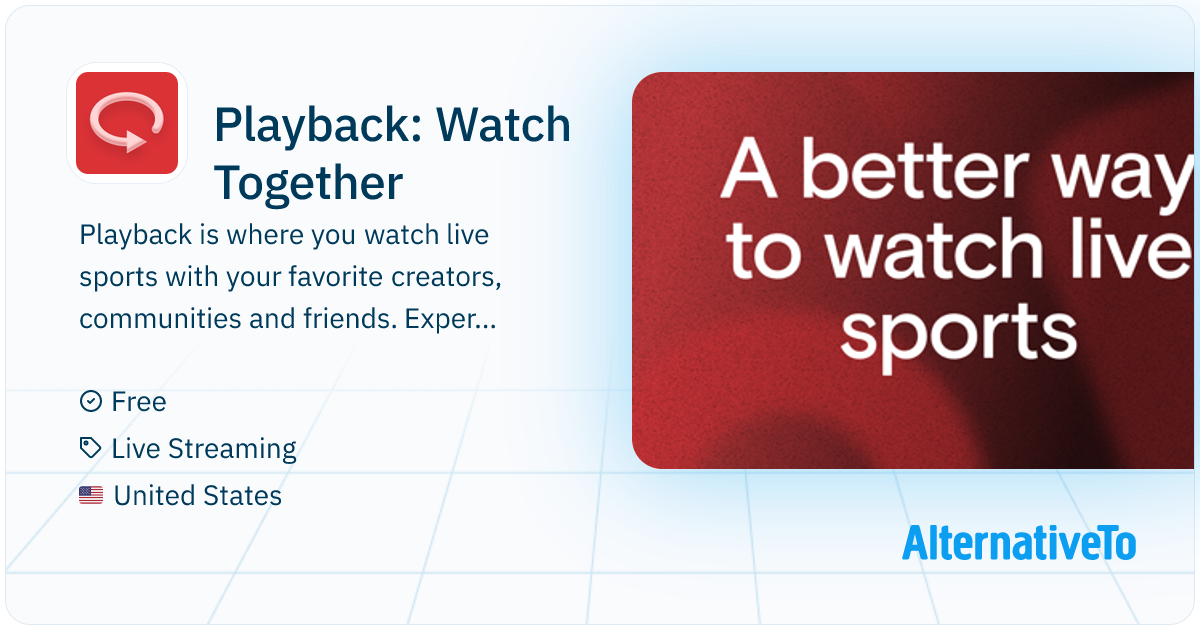 Playback: Watch Together: Playback is where you watch live sports with ...