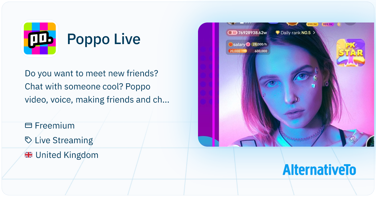 Poppo Live: Social networking app that facilitates video and voice chat ...