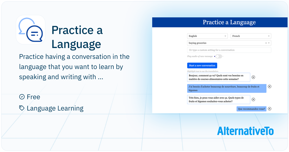 Practice a Language: Practice having conversations so that you're ready ...