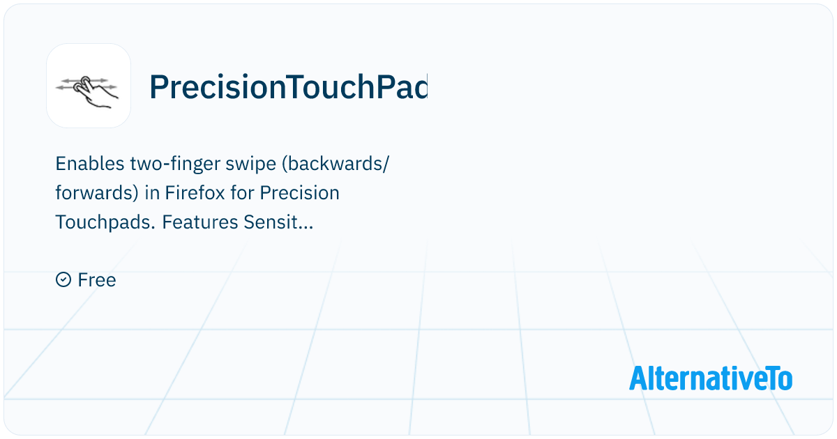 PrecisionTouchPadSwipe: Enables two-finger swipe (backwards/forwards ...