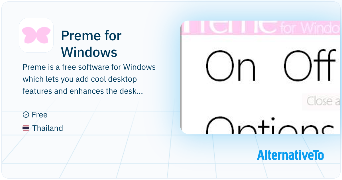 Preme for Windows: Preme is a free software for Windows which lets ...