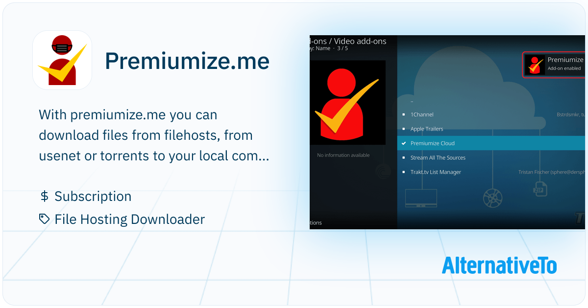 Premiumize.me: With premiumize | AlternativeTo