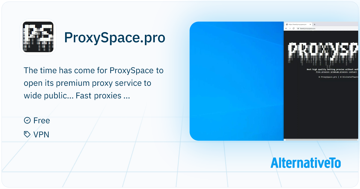 ProxySpace.pro: Your high quality proxy provider | AlternativeTo