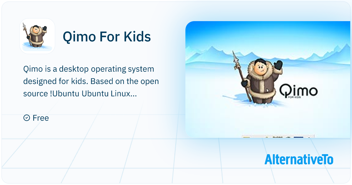 Qimo For Kids: Qimo 4 Kids is a child-friendly desktop environment ...