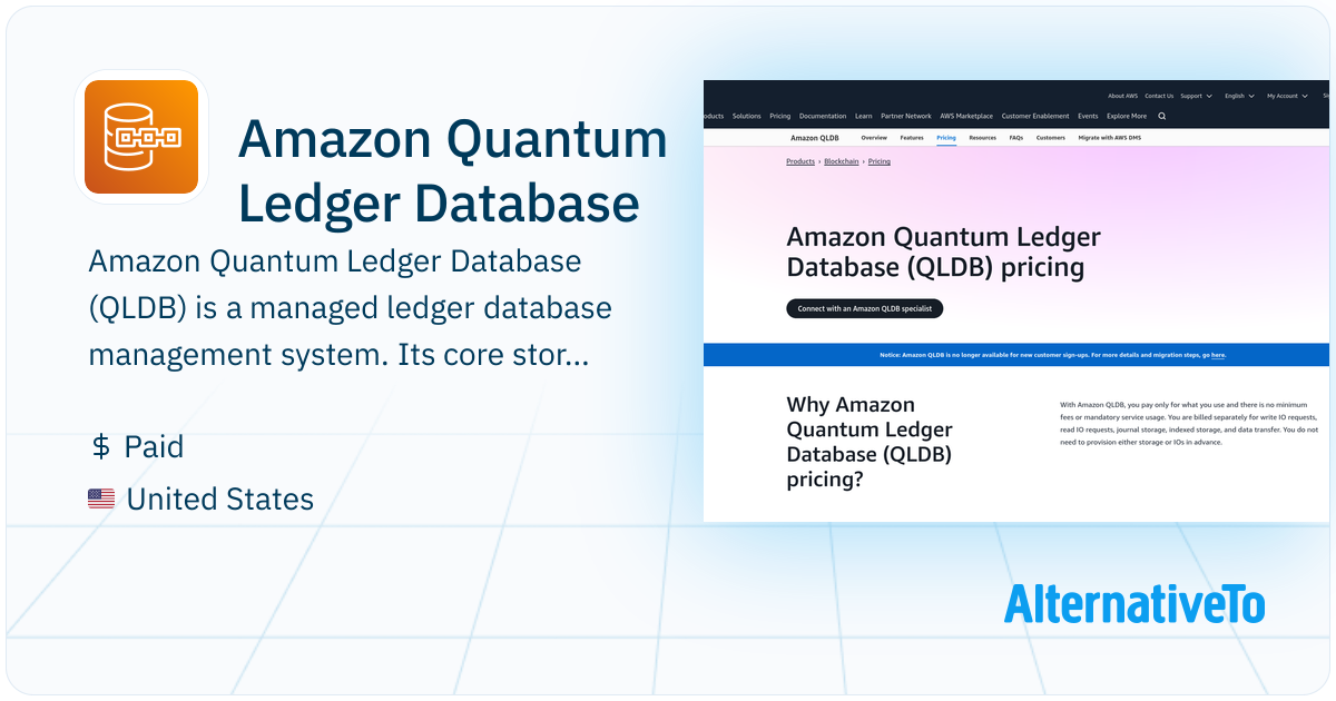 Amazon Quantum Ledger Database: (QLDB) is a managed ledger database ...