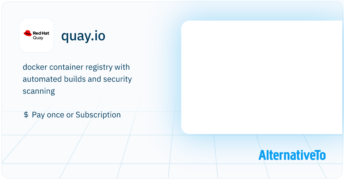quay.io: Docker container registry with automated builds and security ...