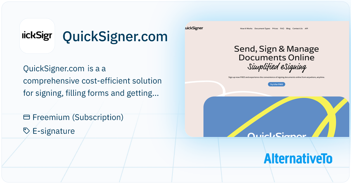 QuickSigner.com: A comprehensive and cost effective solution for ...