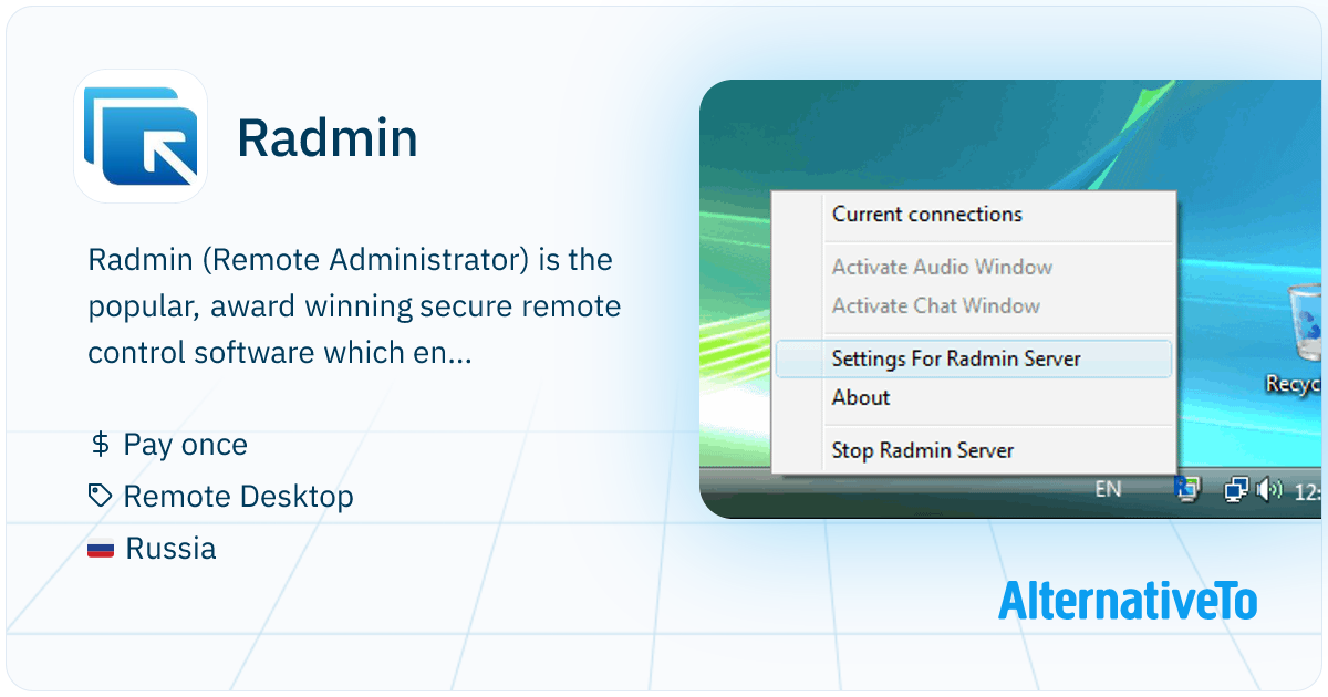 Radmin: Secure remote control software which enables you to work on a ...