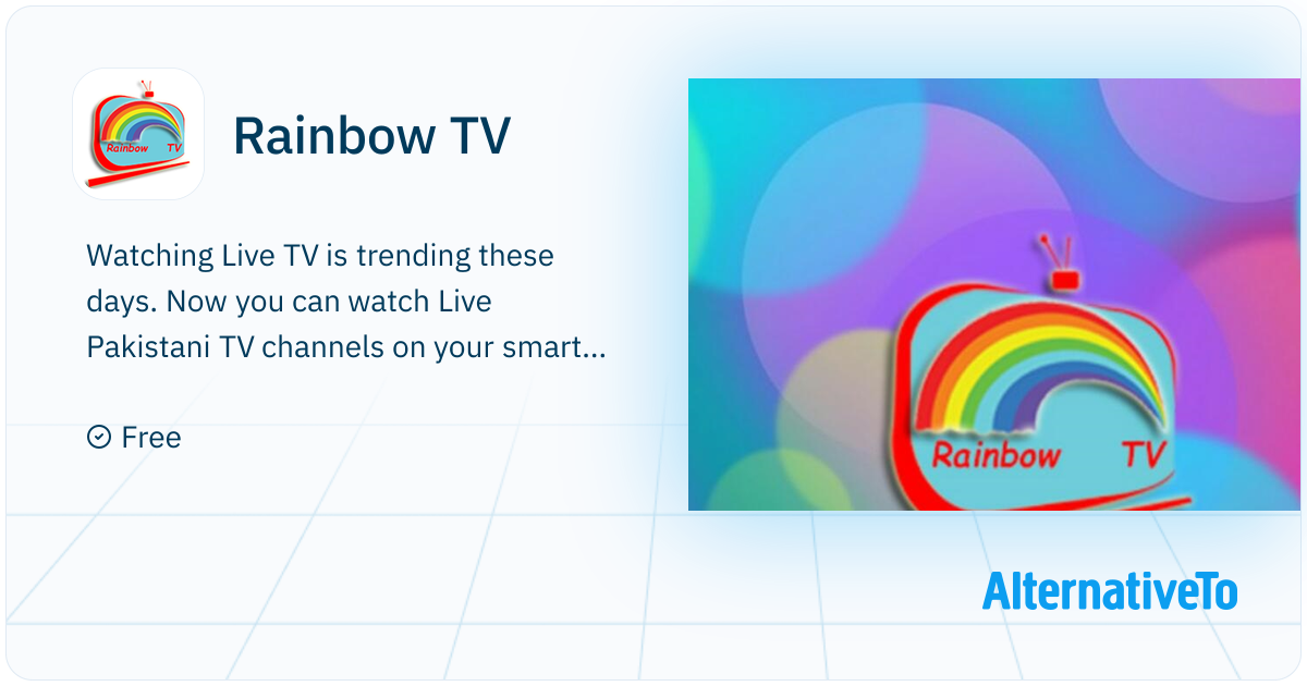 Rainbow TV: Watching Live TV is trending these days. | AlternativeTo