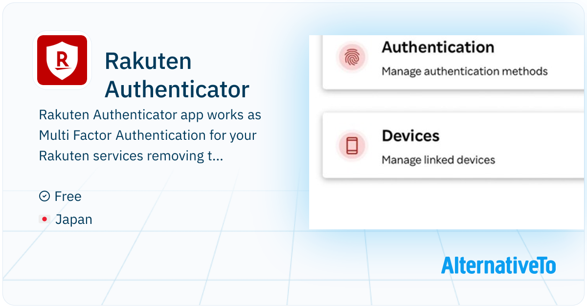 Rakuten Authenticator: Works as Multi Factor Authentication for your ...