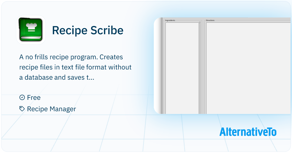 Recipe Scribe: A no frills recipe program. Creates recipe files in text ...