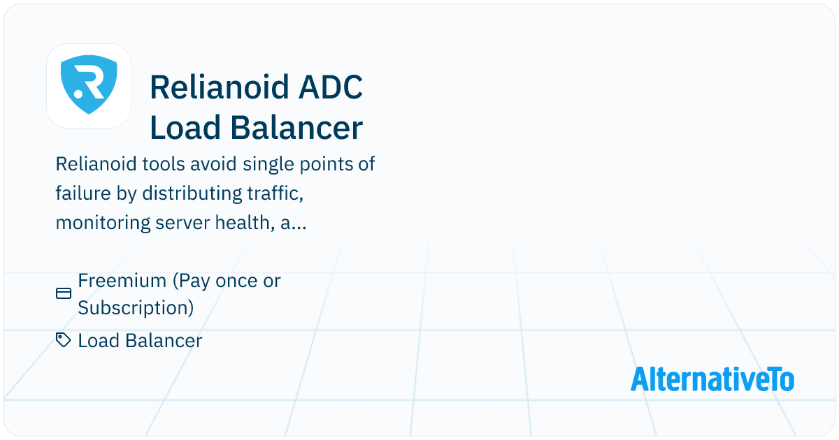 Relianoid ADC Load Balancer: ADC Load Balancer for scaling, secure and ...