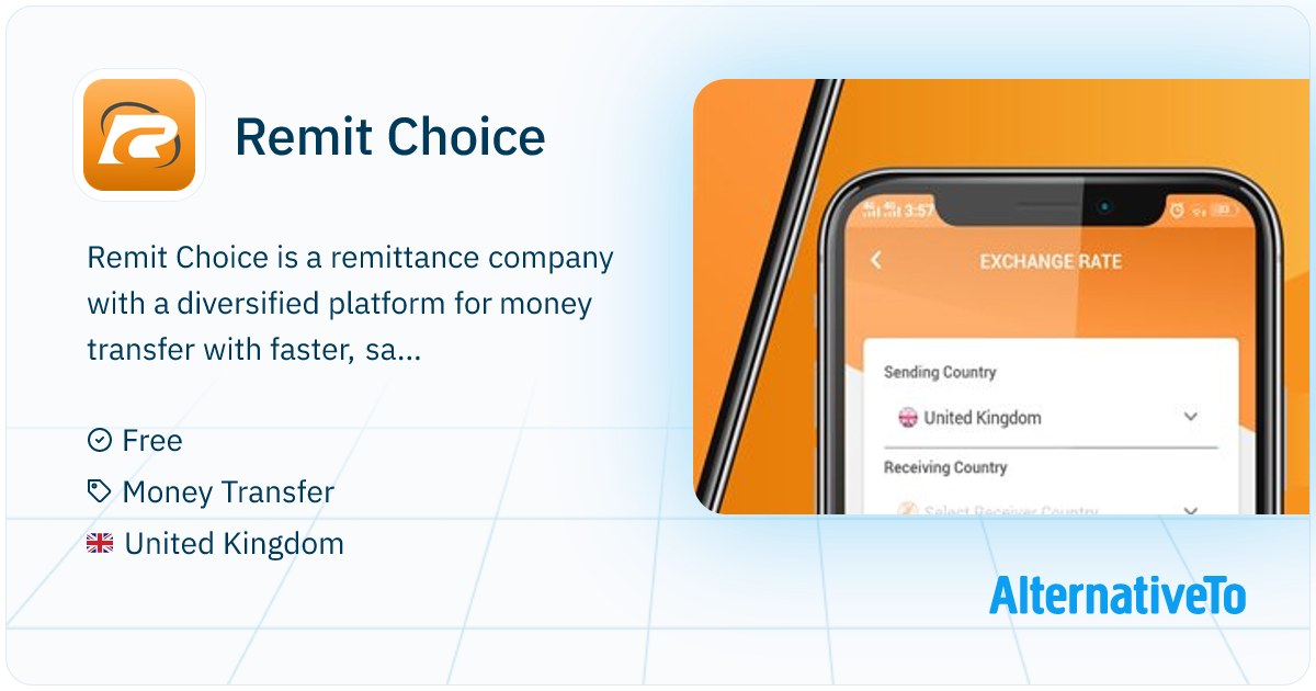 Remit Choice: Send Money Anywhere You Want | AlternativeTo