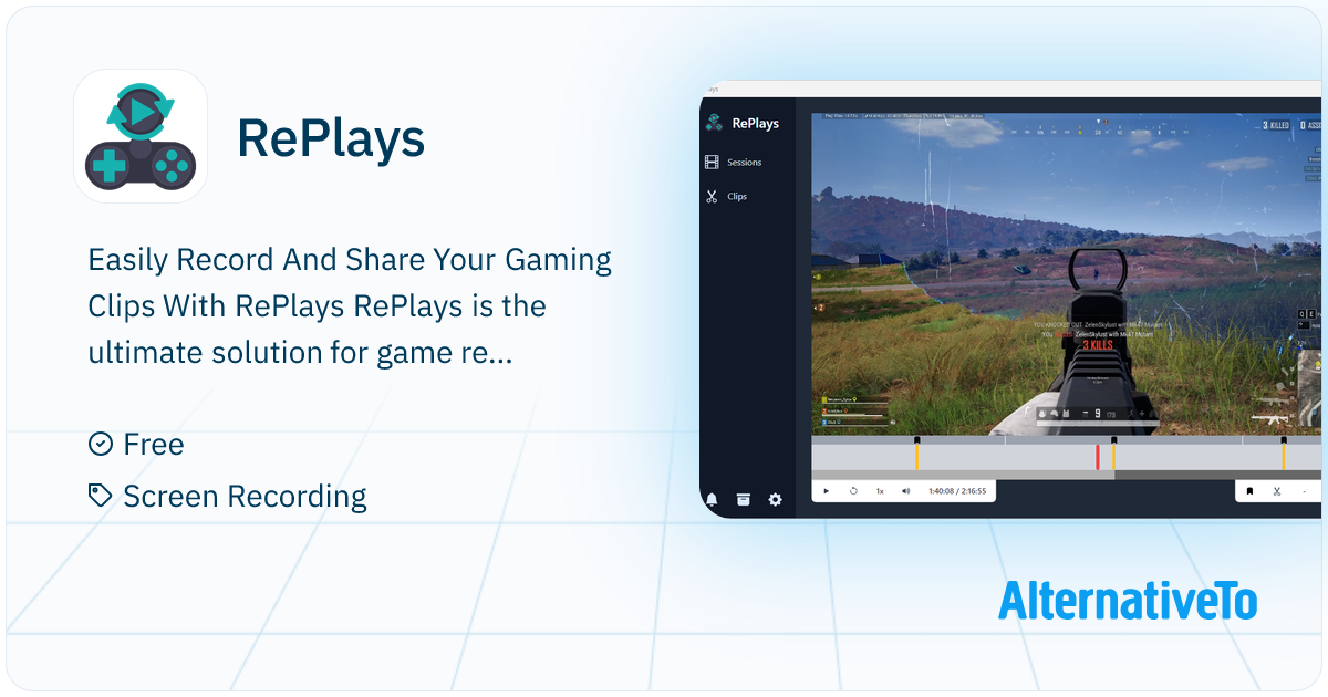 RePlays: Open-source game recording management software | AlternativeTo