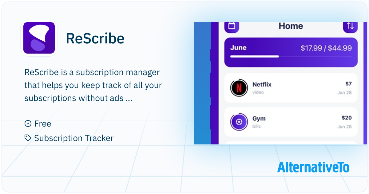 ReScribe: Subscription management app that offers reminders, multiple ...