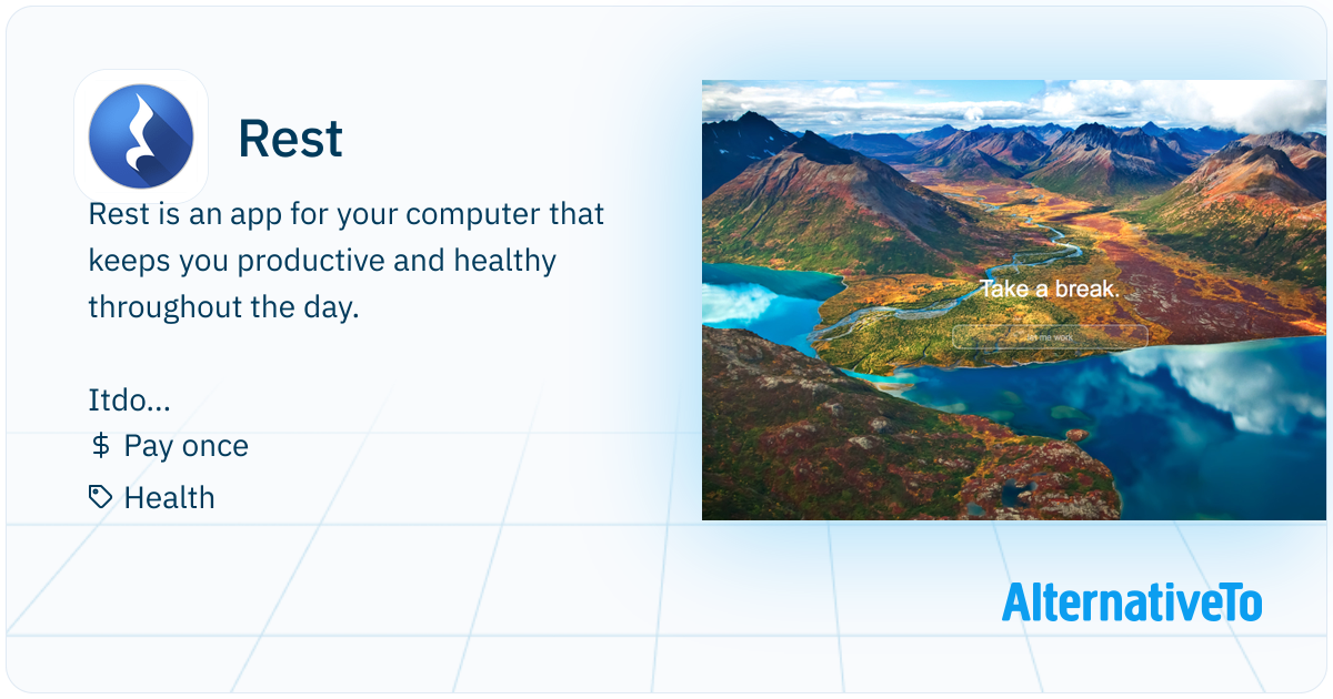 Rest: App for your computer that keeps you productive and healthy ...