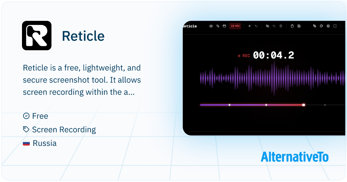 Reticle: Modern. Fast. Precision Screenshot Tool | AlternativeTo