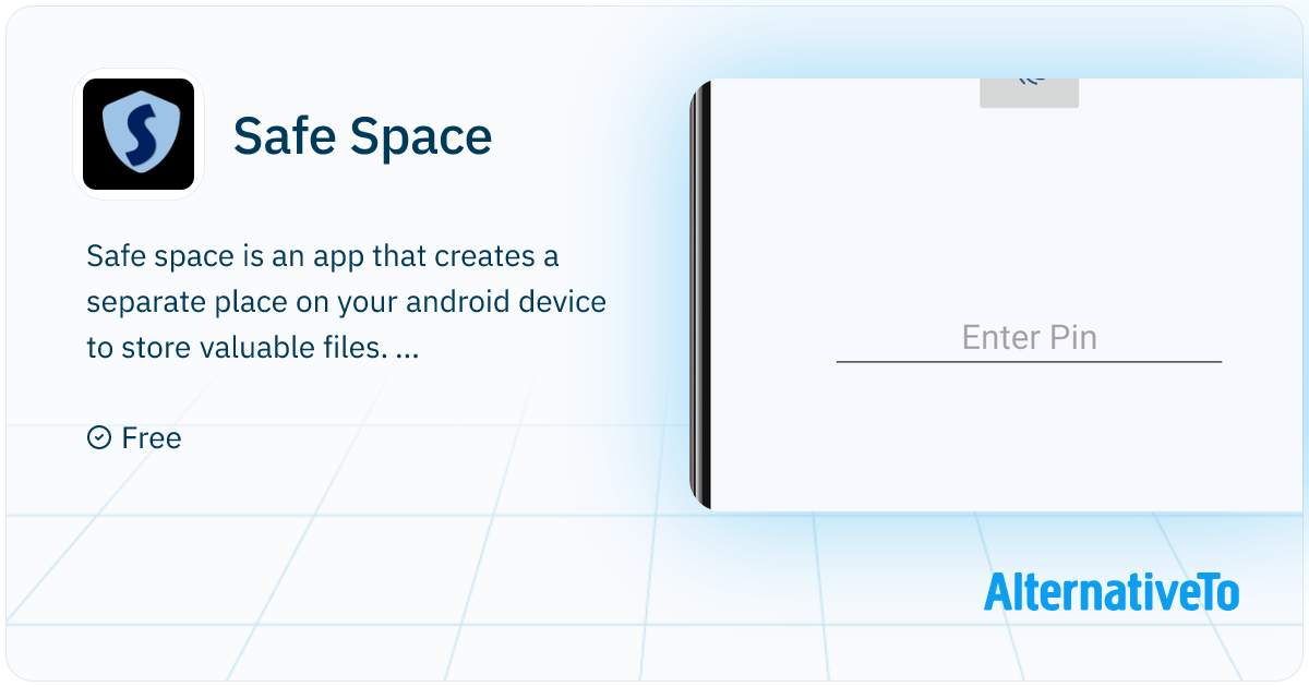 Safe Space: A safe place for your valuable information on your Android ...
