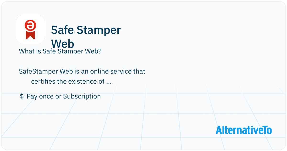 Safe Stamper Web: Online service that certifies the existence of ...